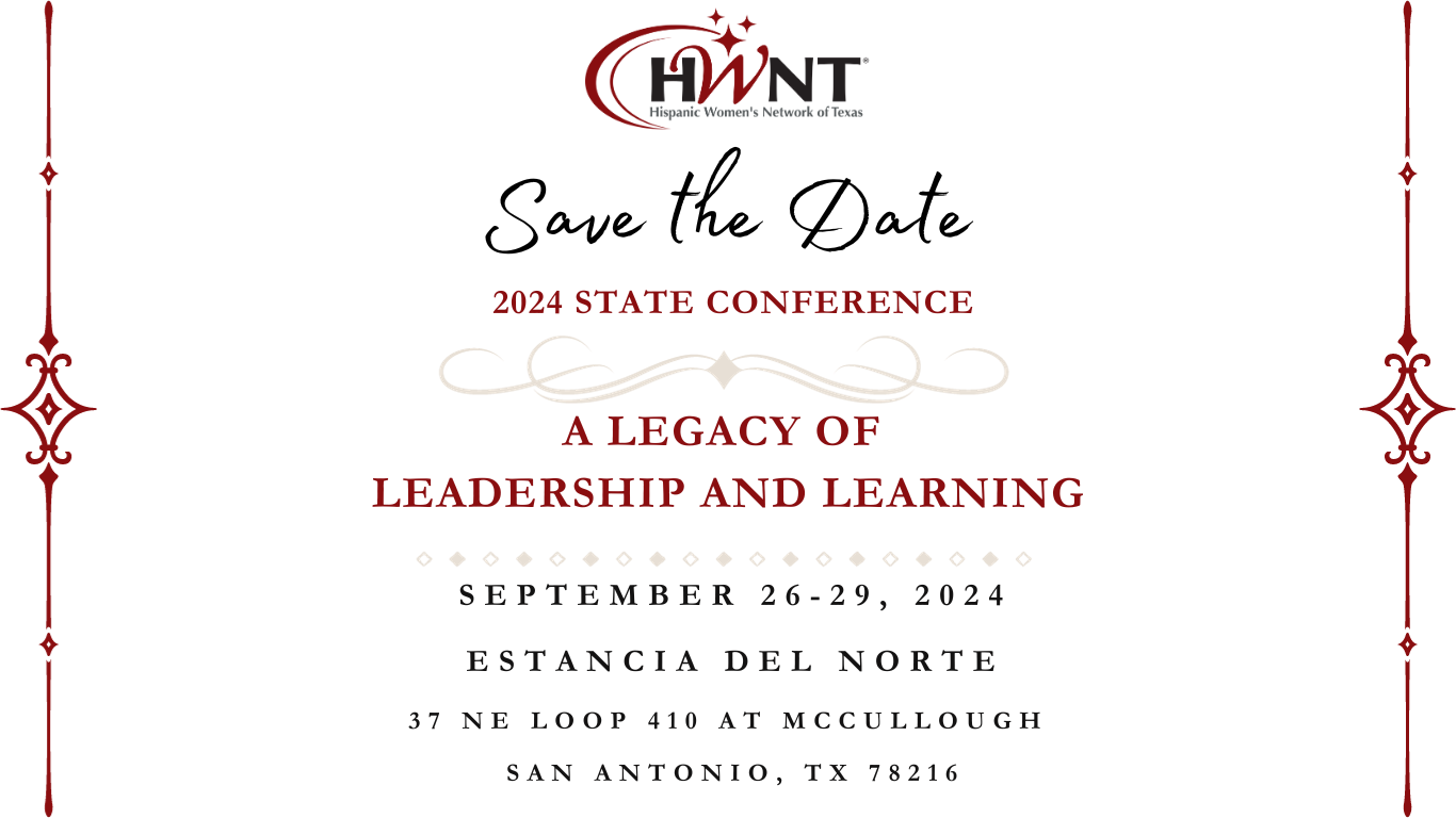 2024 State Conference – Hispanic Women’s Network of Texas